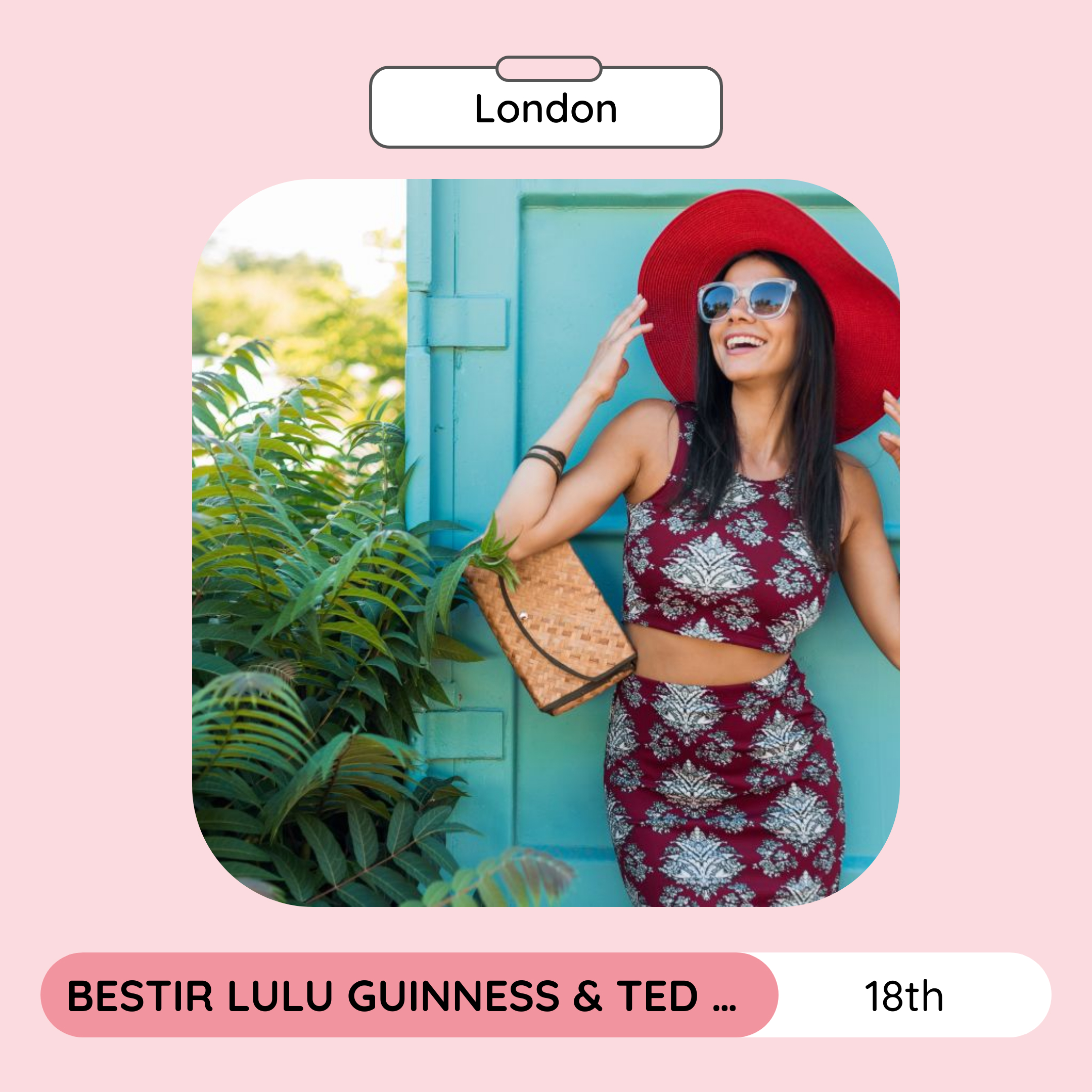 Bestir Lulu Guinness & Ted Baker Accessories Sample Sale, London, August 2023