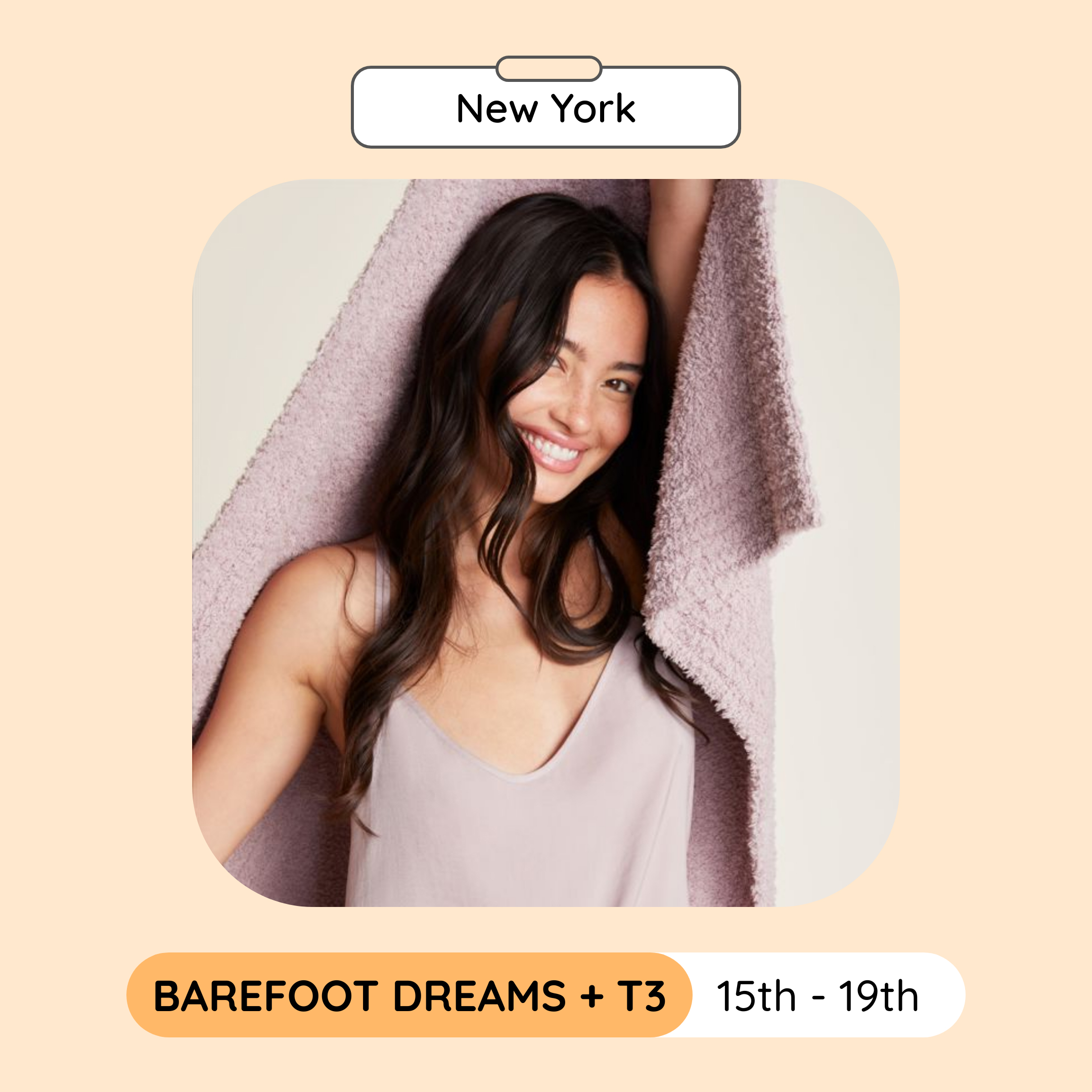 Barefoot Dreams + T3 Sample Sale, New York, November 2023