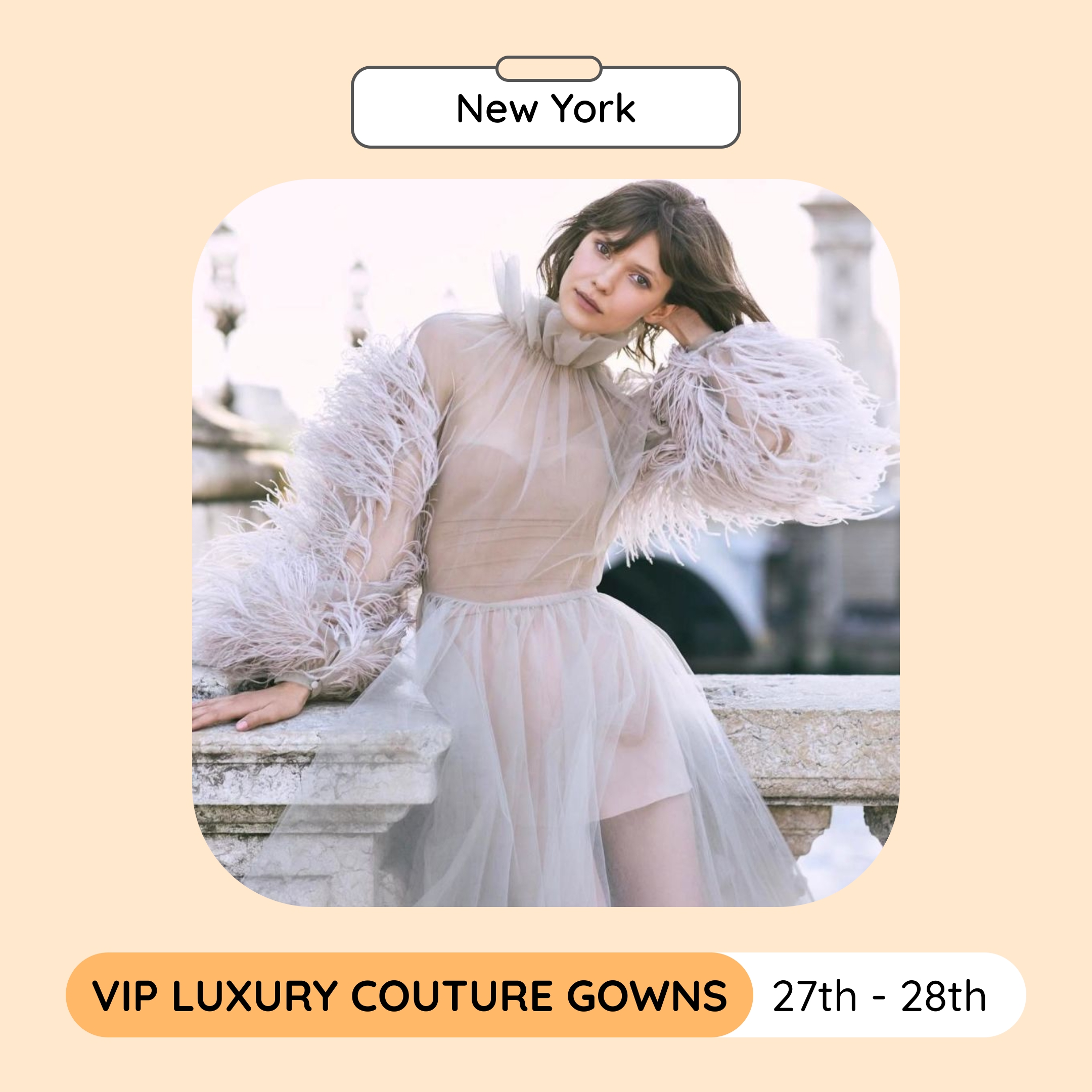 VIP Luxury Couture Gowns Sample Sale, New York, April 2025
