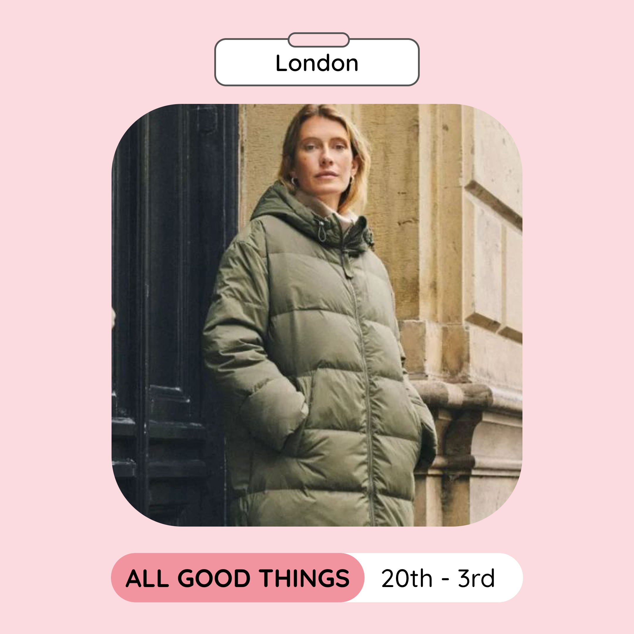 All Good Things Sample Sale, London, November 2025