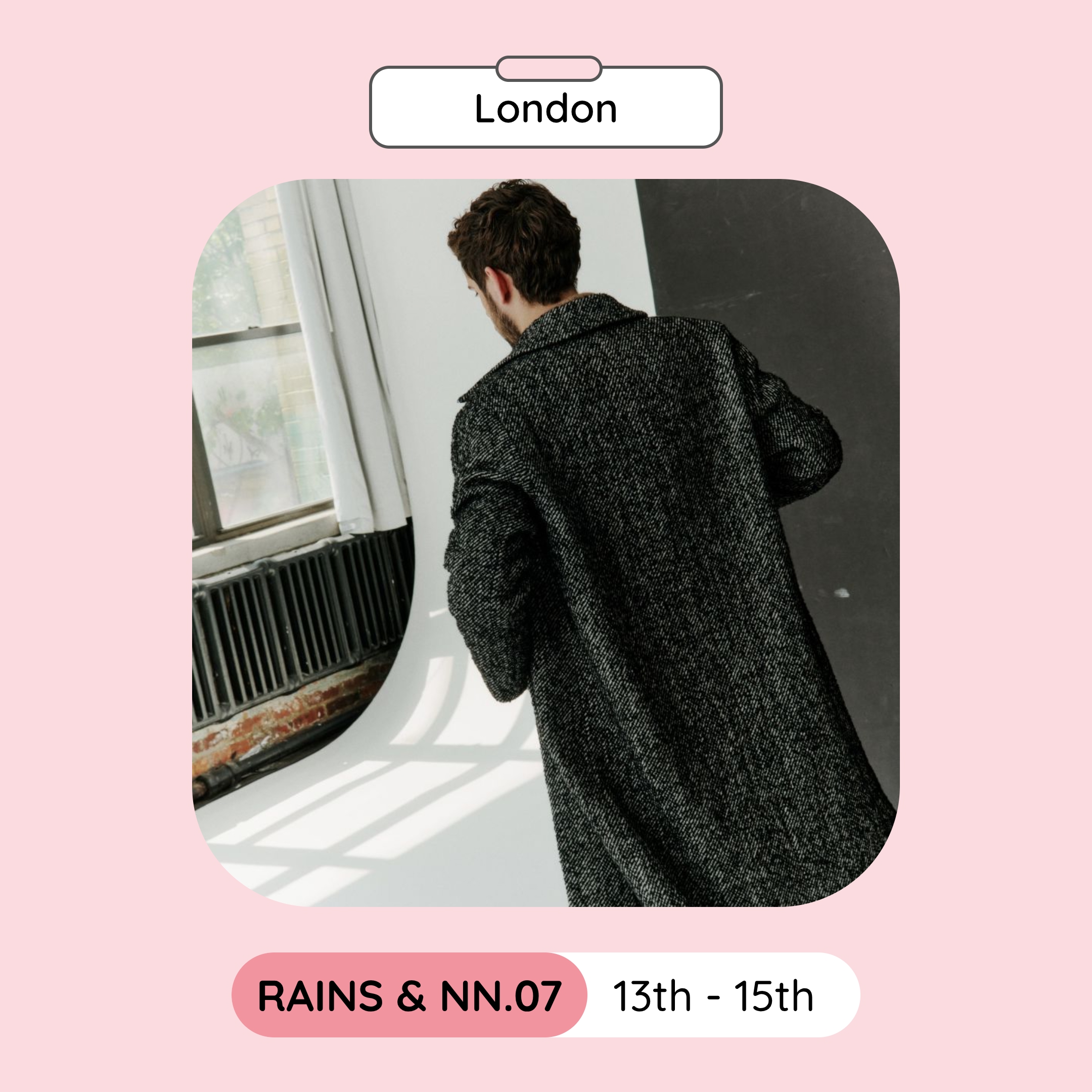 Rains & NN.07 Sample Sale, London, February 2026